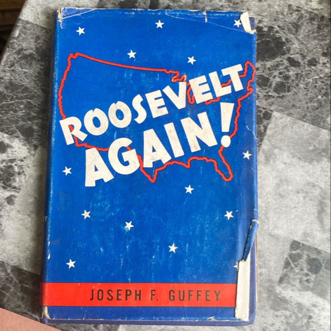 Roosevelt Again! by Joseph Guffey , Hardcover | Pangobooks