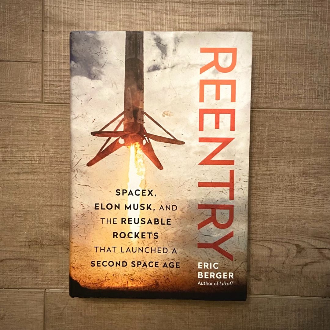 Reentry by Eric Berger
