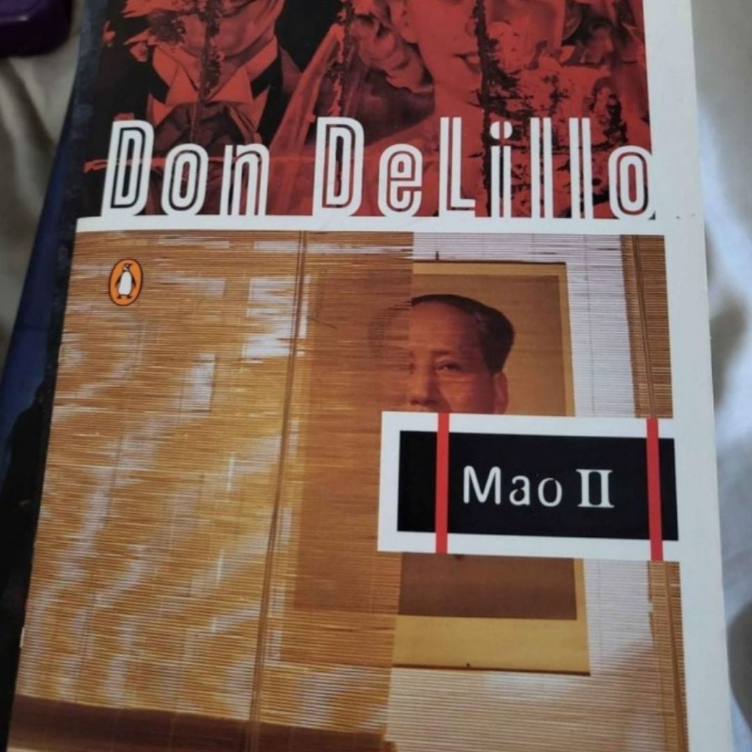 Mao II by Don DeLillo