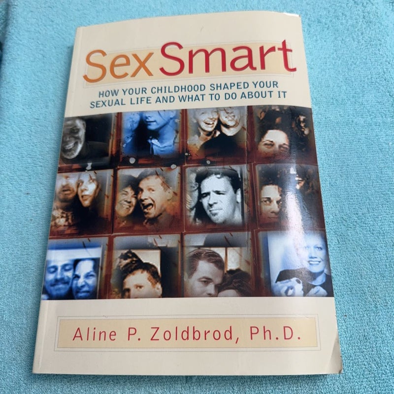 Sex Smart By Aline P Zoldbrod