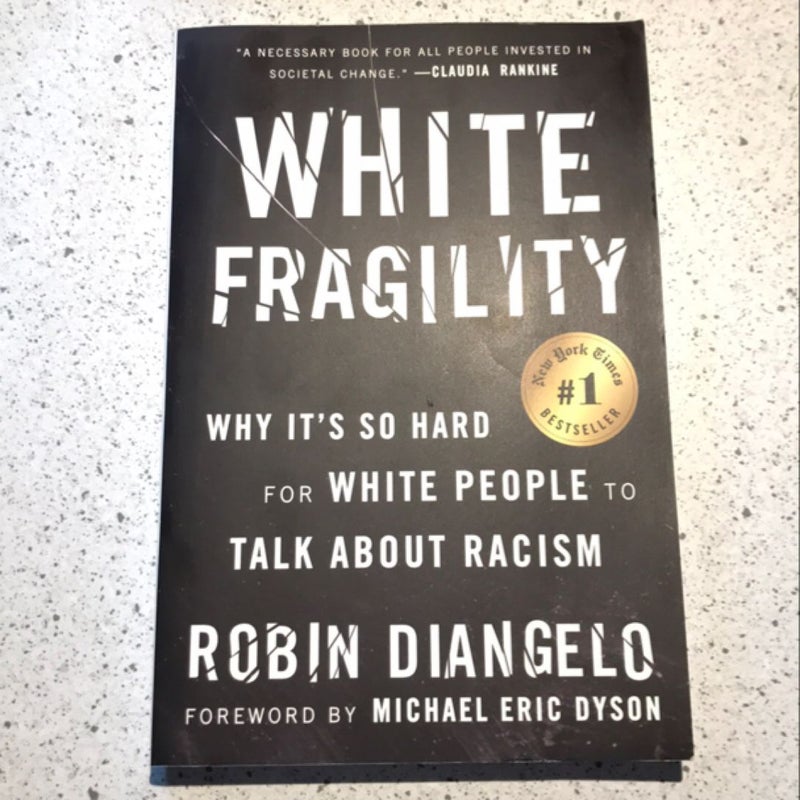 White Fragility by Robin DiAngelo; Michael Eric Dyson, Paperback ...