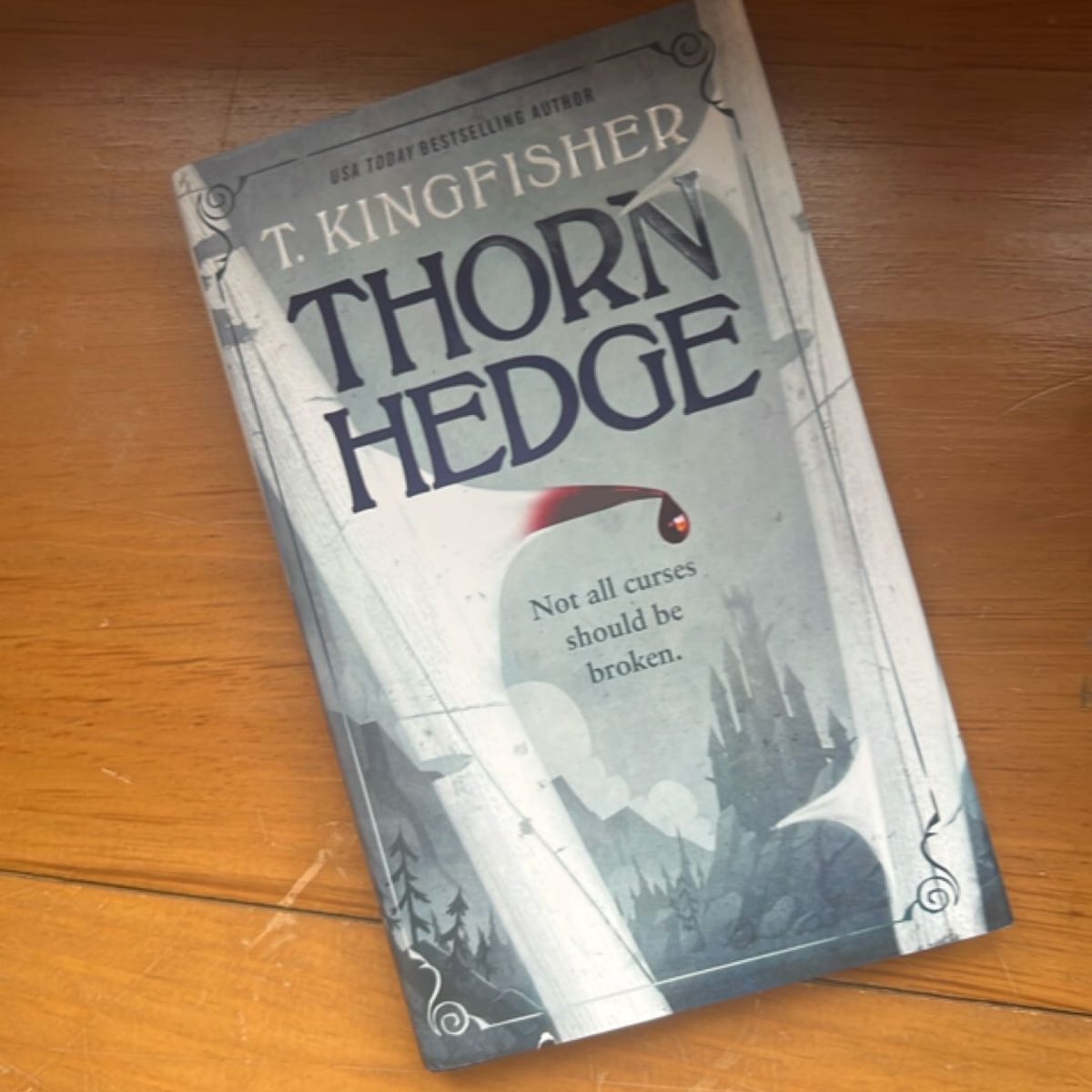 Thornhedge by T. Kingfisher