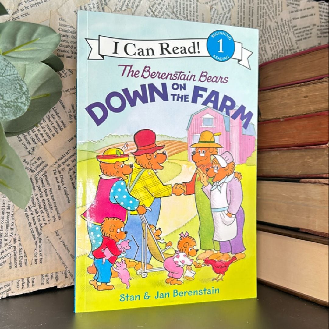 The Berenstain Bears down on the Farm by Stan Berenstain