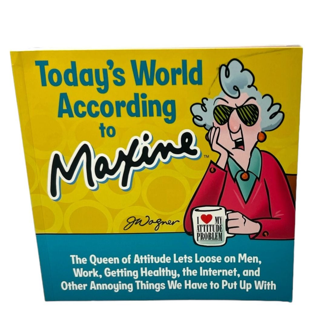 Today's World According to Maxine by Hallmark Cards, Inc., Staff
