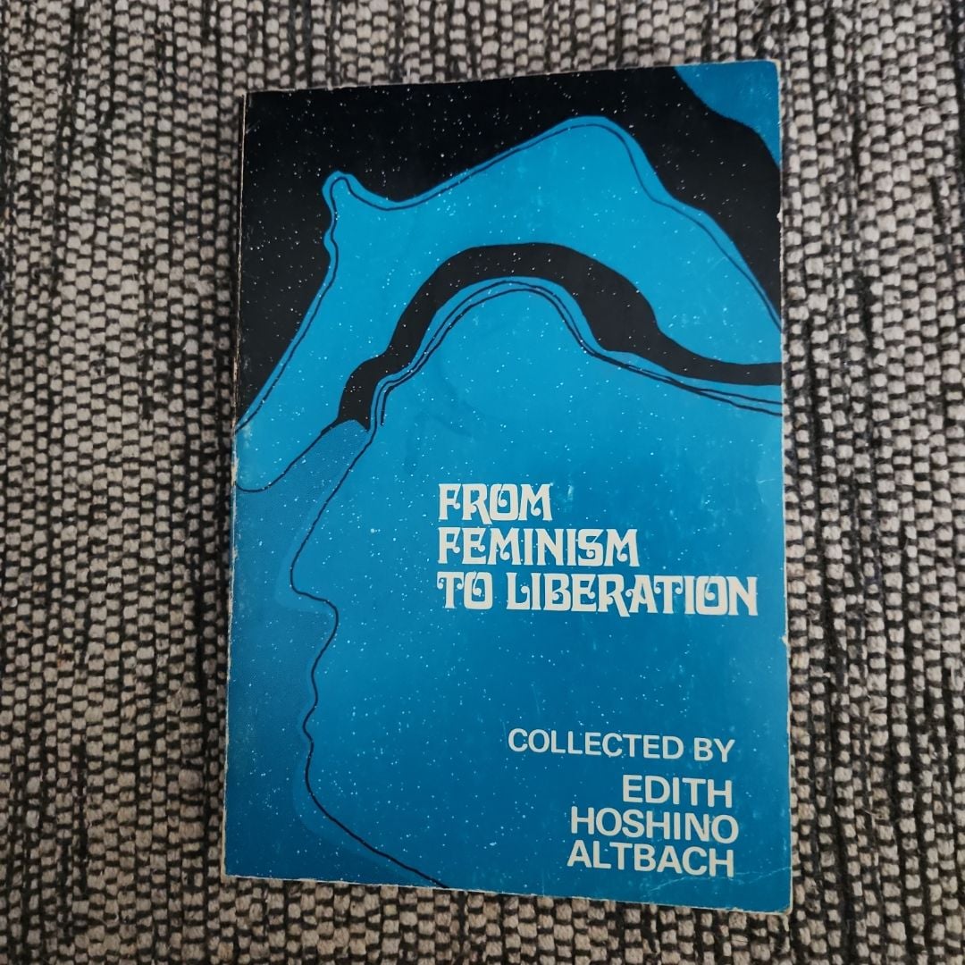 From feminism to liberation by Edith hoshino altbach, Paperback ...