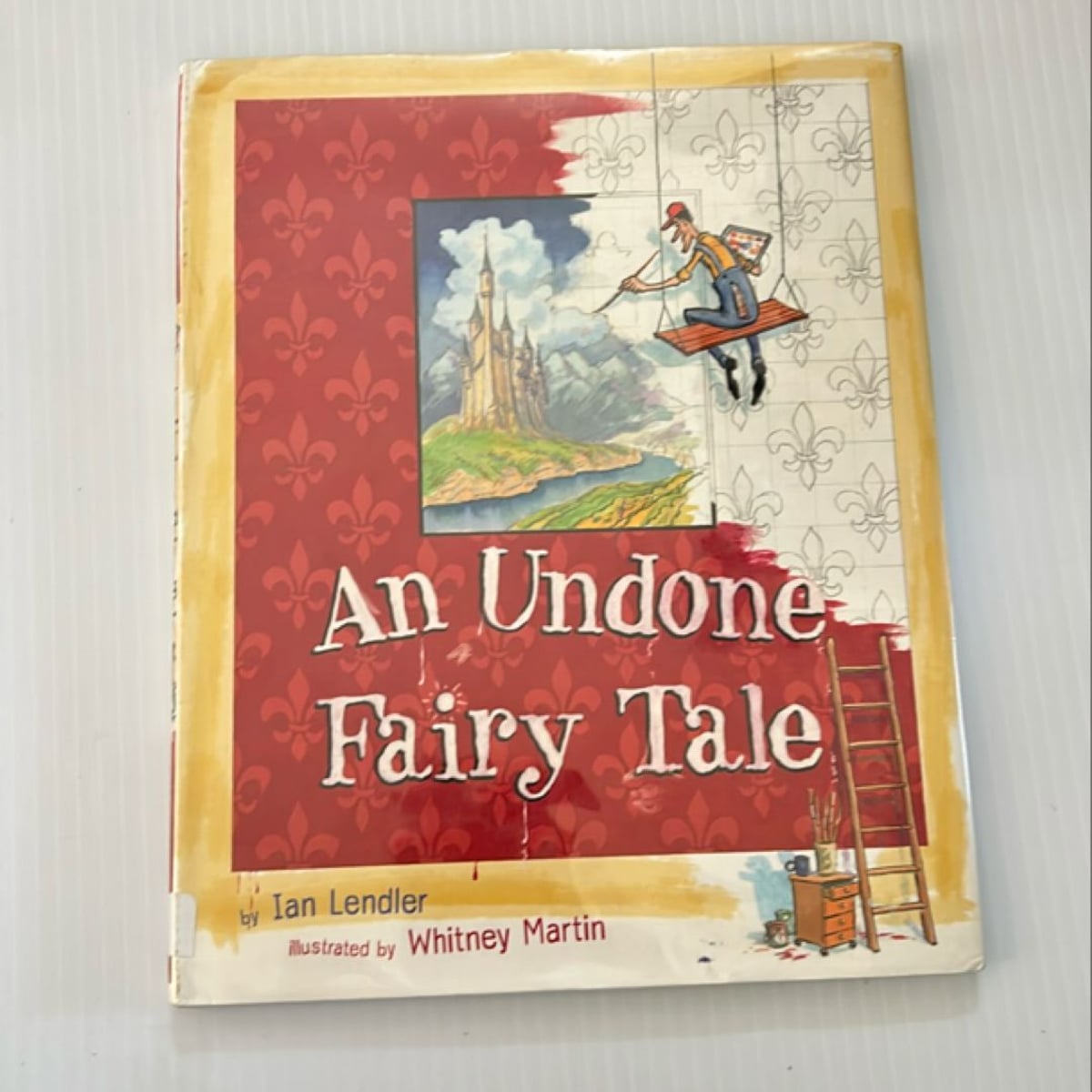 An Undone Fairy Tale by Ian Lendler