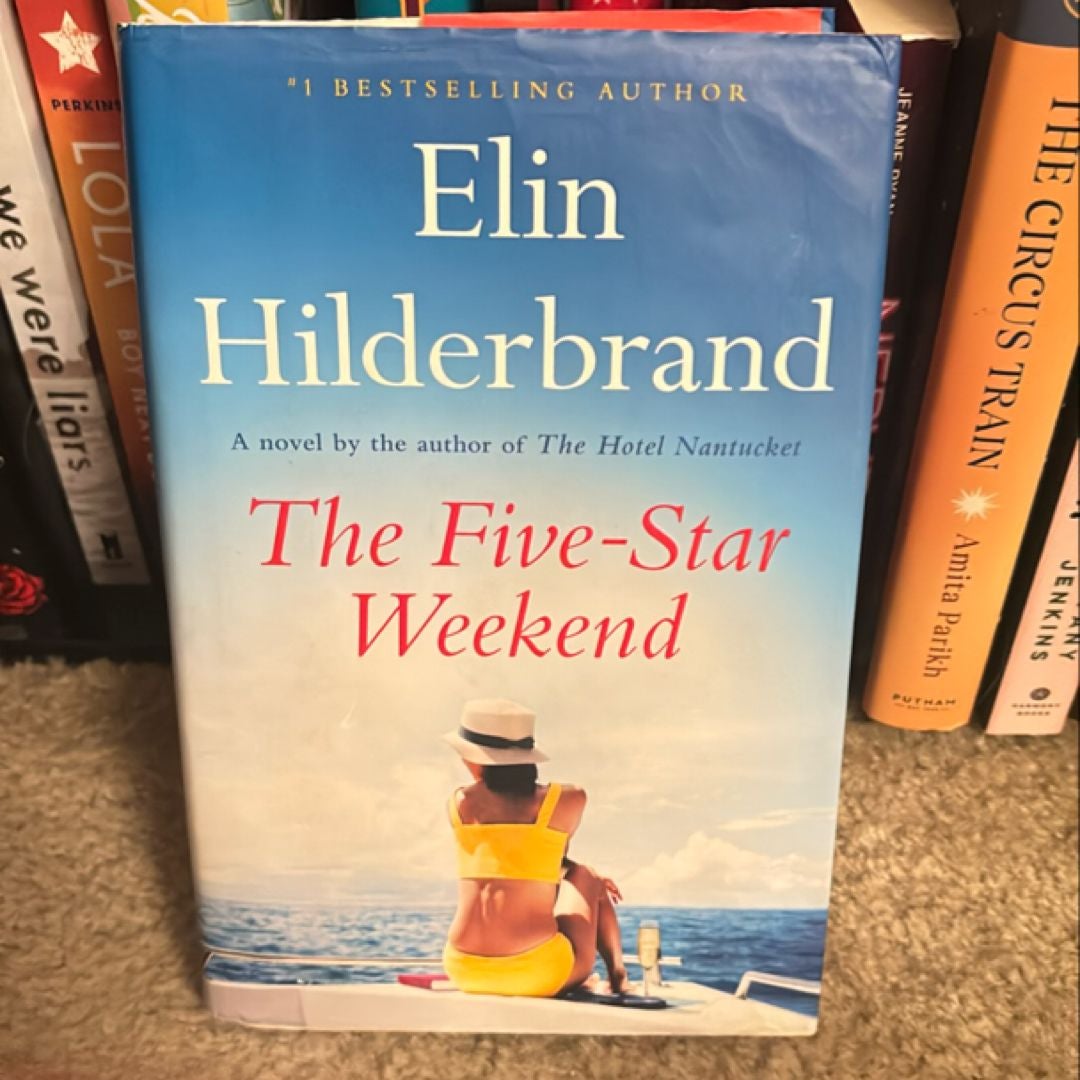 The Five-Star Weekend by Elin Hilderbrand