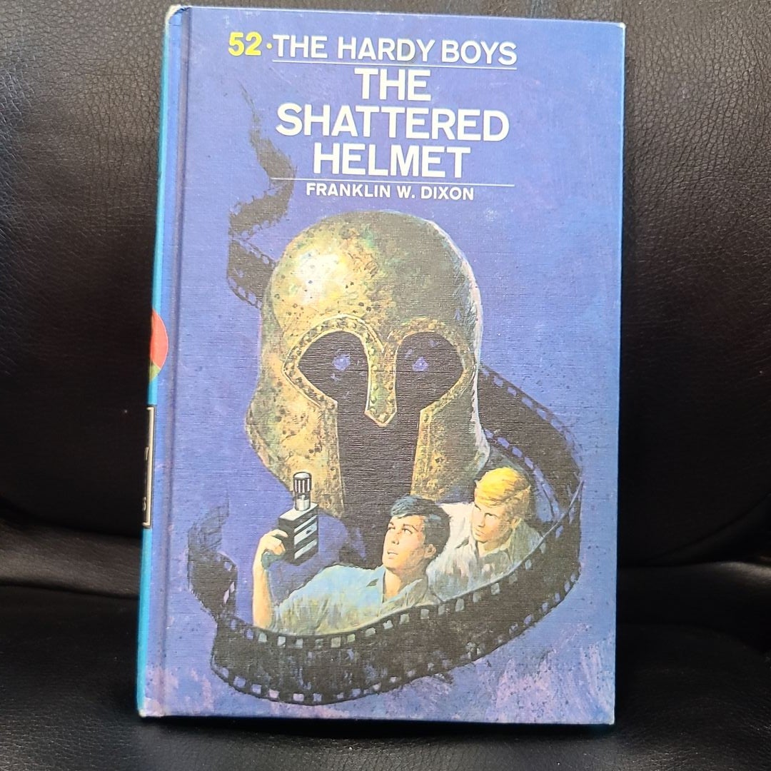 Hardy Boys 52: the Shattered Helmet by Franklin W. Dixon