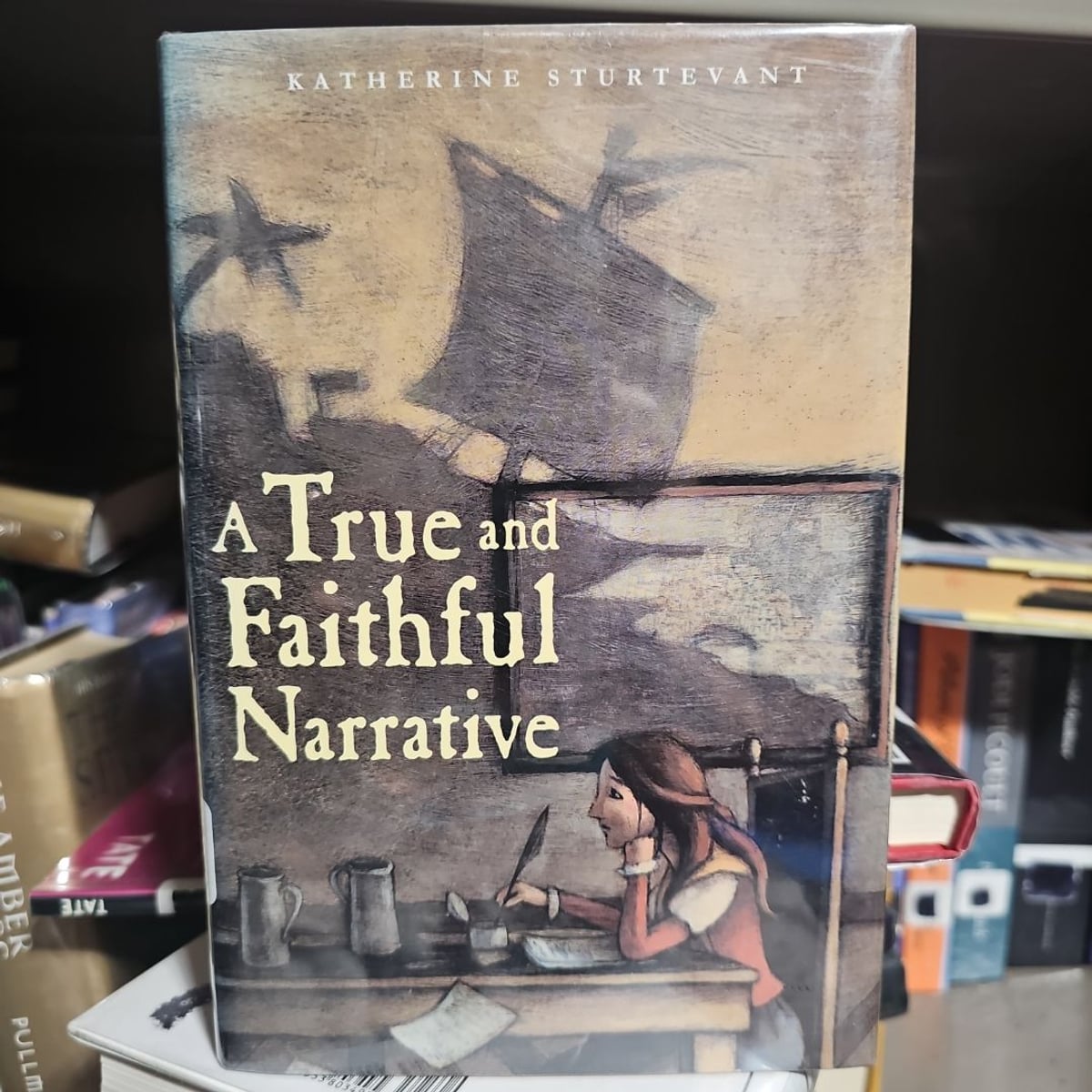 A True and Faithful Narrative by Katherine Sturtevant, Hardcover ...