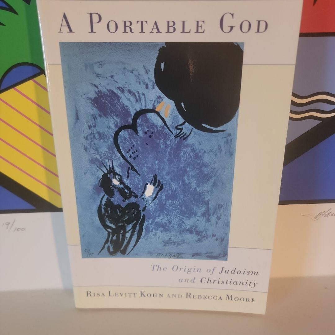 A Portable God by Risa Levitt Kohn, Rebecca Moore