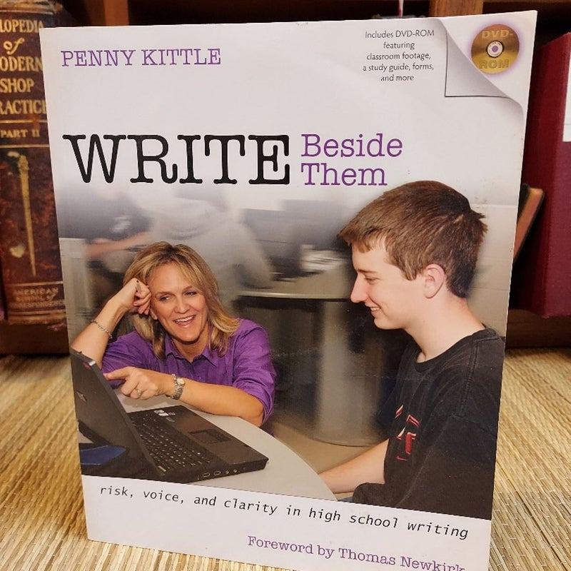 Write Beside Them by Penny Kittle