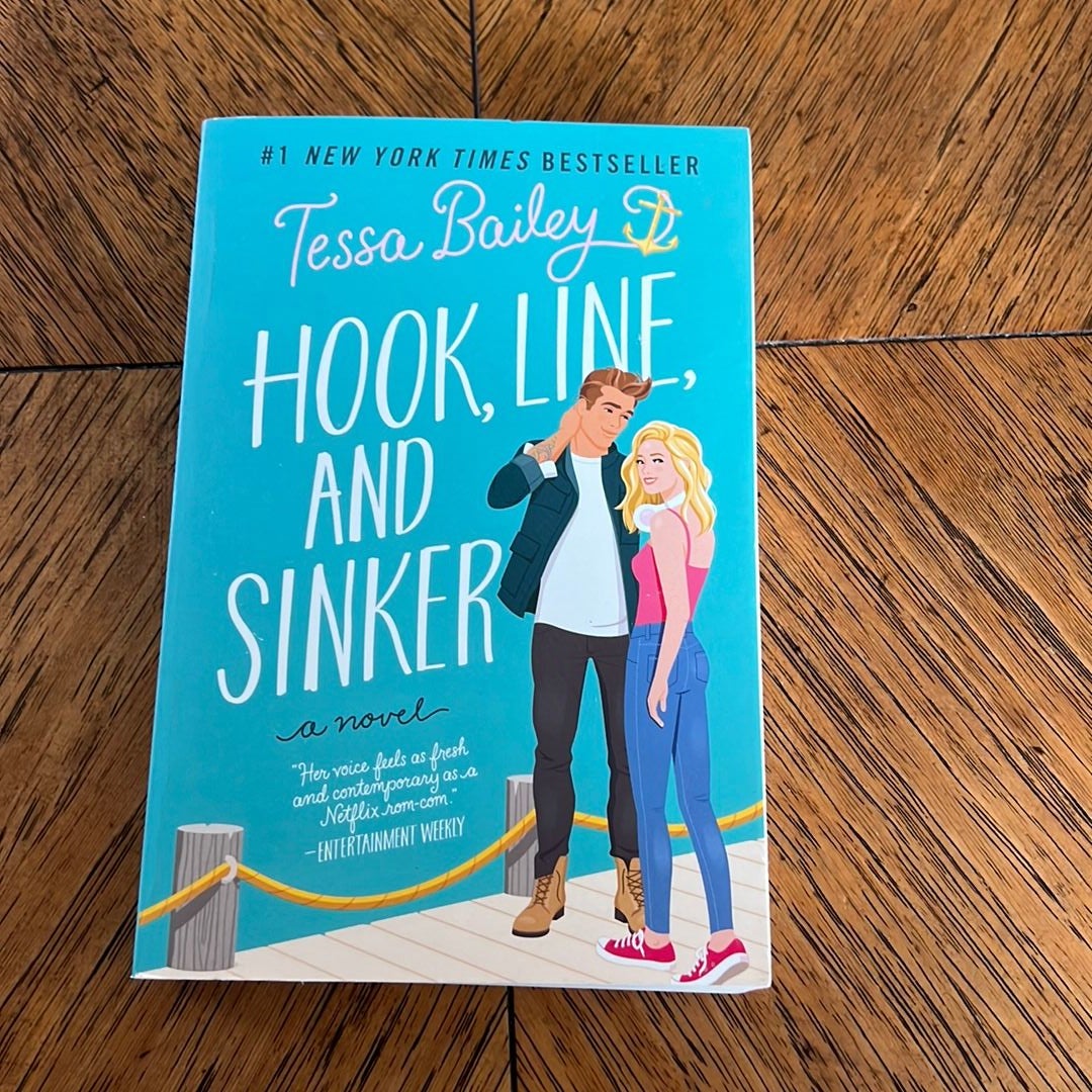 Hook, Line, and Sinker by Tessa Bailey, Paperback | Pangobooks