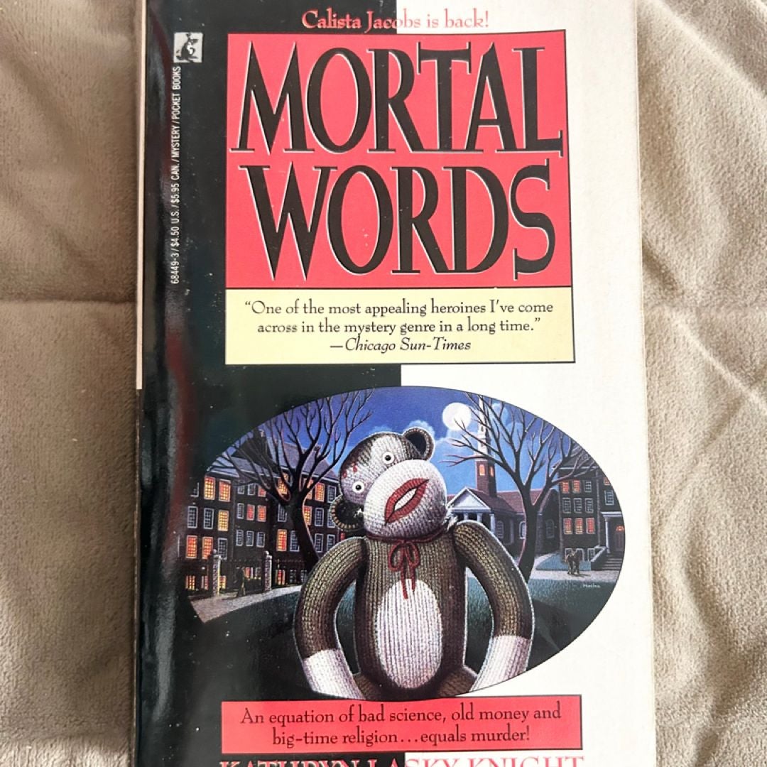 Mortal Words by Kathryn Lasky Knight