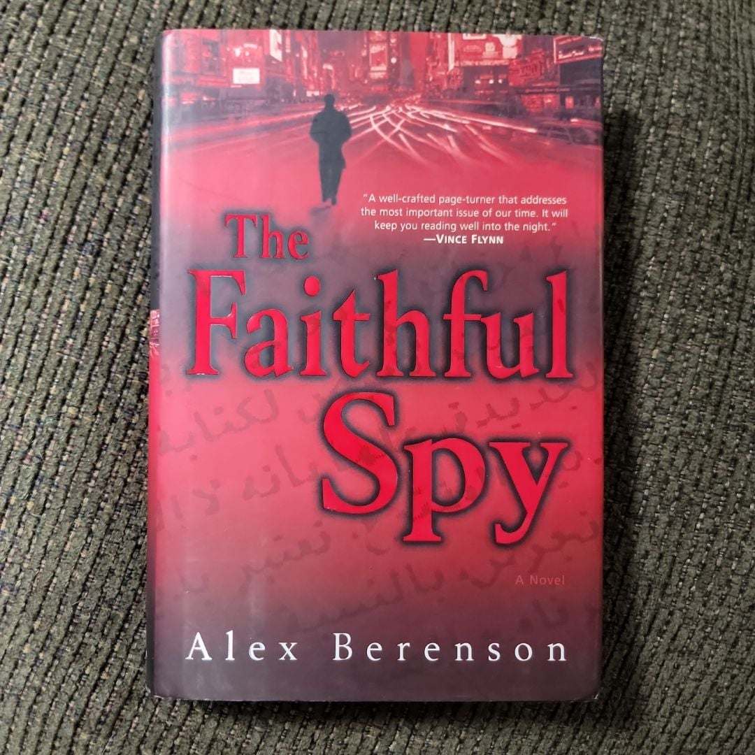 The Faithful Spy (2006 First Edition) by Alex Berenson, Hardcover ...