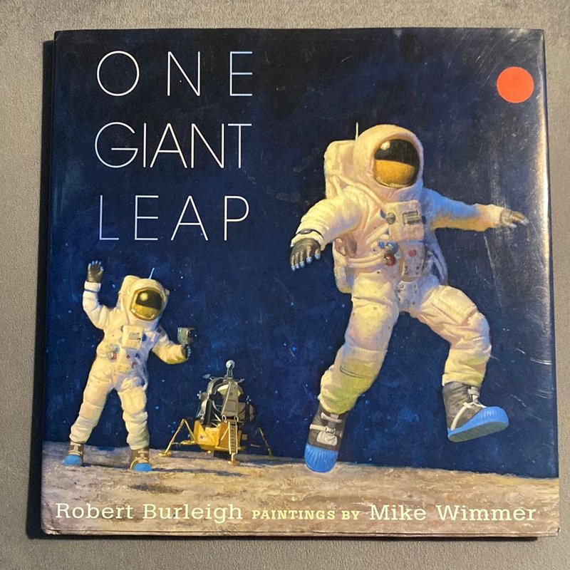 One Giant Leap by Robert Burleigh