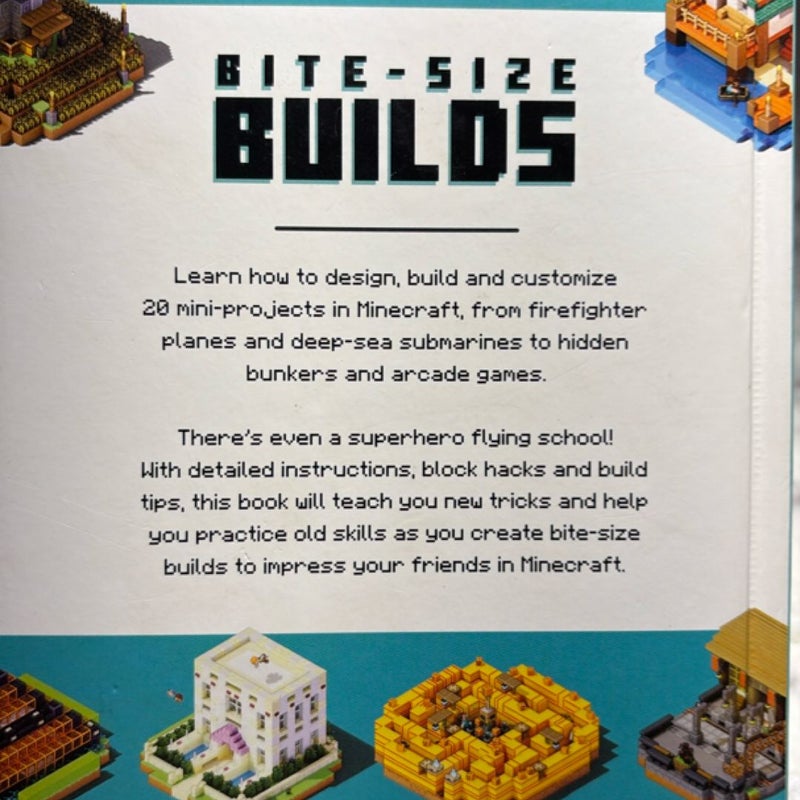 Minecraft Bite-Size Builds by Mojang AB, The Official Minecraft Team