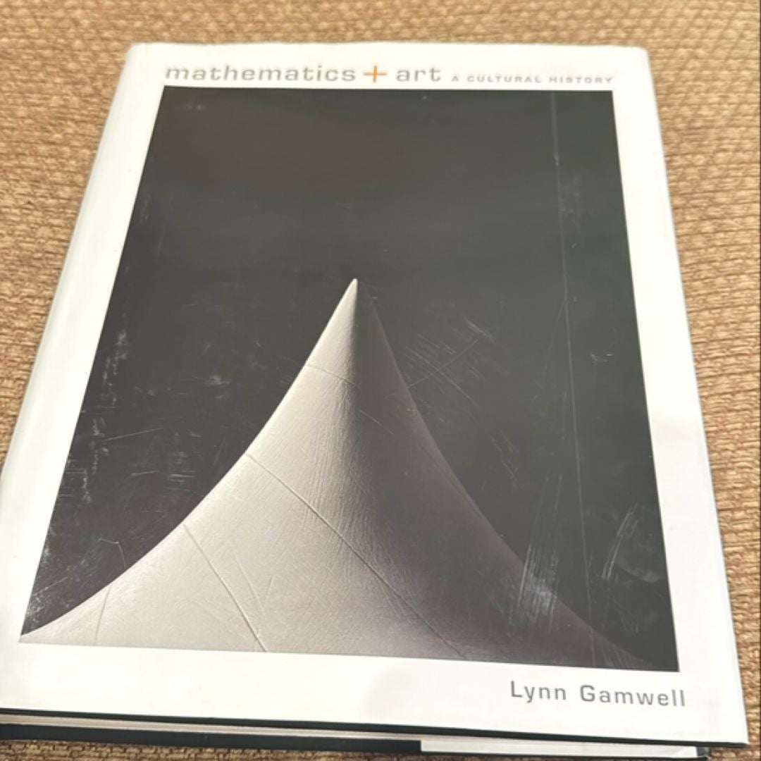 Mathematics and Art by Lynn Gamwell, Neil deGrasse Tyson