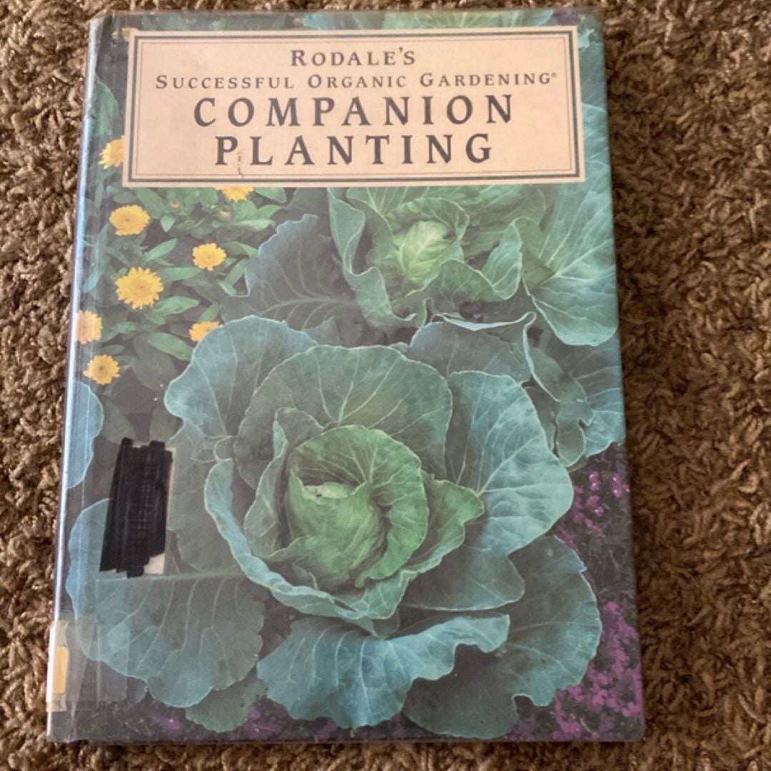 Companion Planting by Susan McClure