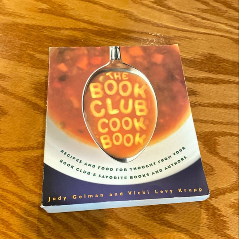 The Book Club Cookbook by Judy Gelman, Vicki Levy Krupp