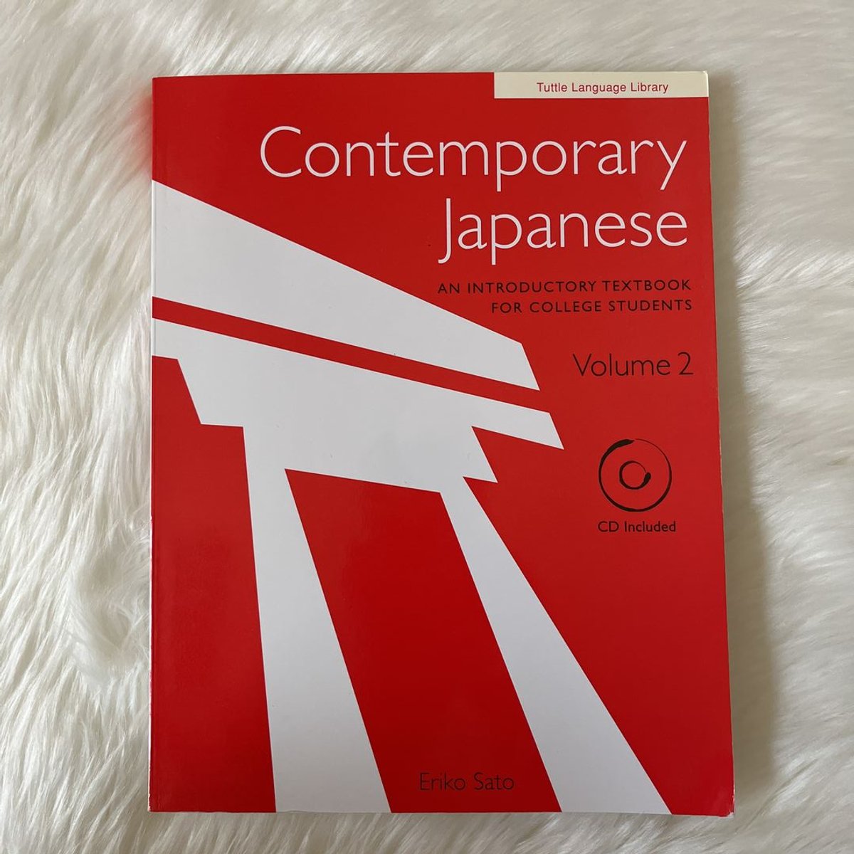 Contemporary Japanese Textbook Volume 2 by Eriko Sato