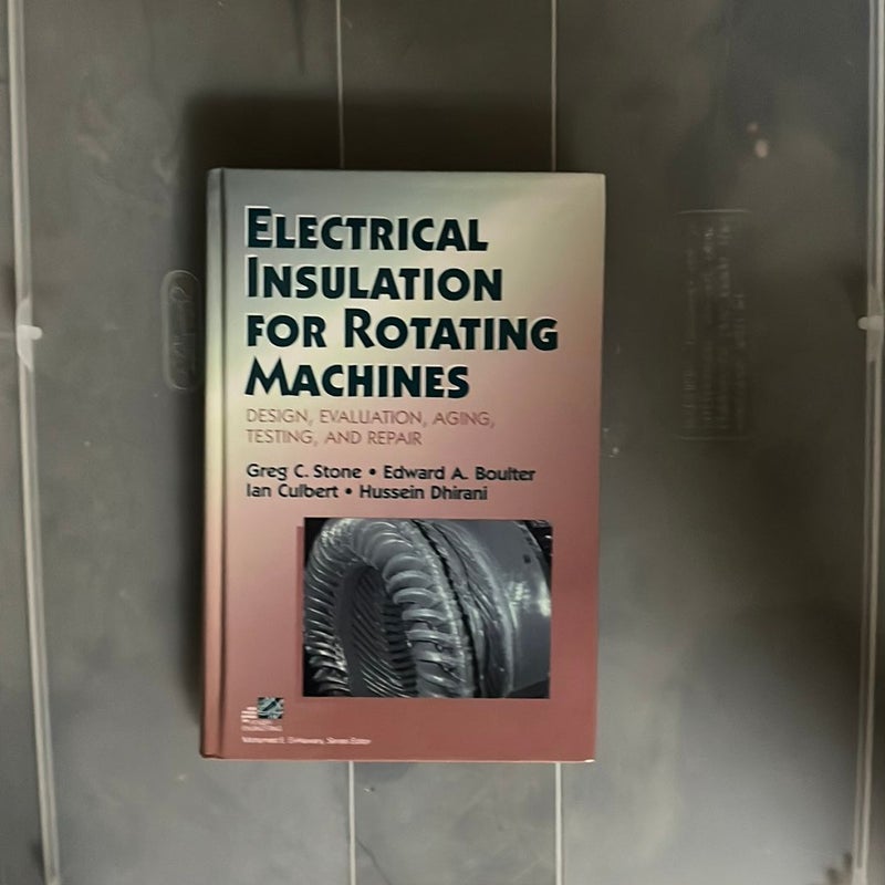 Electrical Insulation for Rotating Machines by Greg C. Stone, Hardcover ...