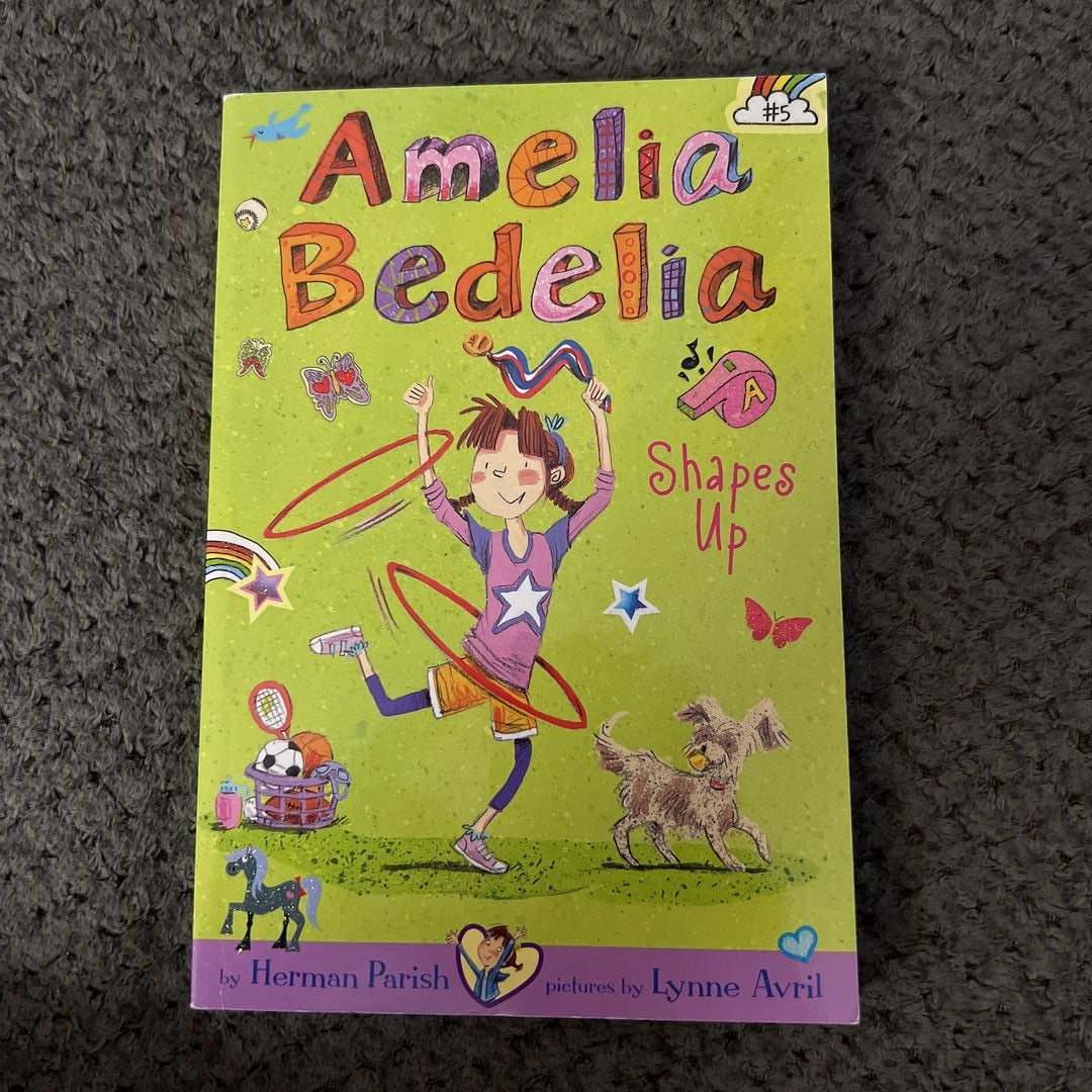 Amelia Bedelia Chapter Book #5: Amelia Bedelia Shapes Up