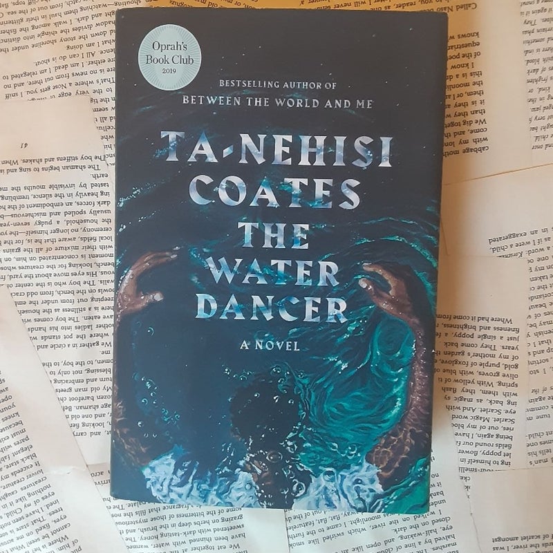 The Water Dancer by Ta-Nehisi Coates