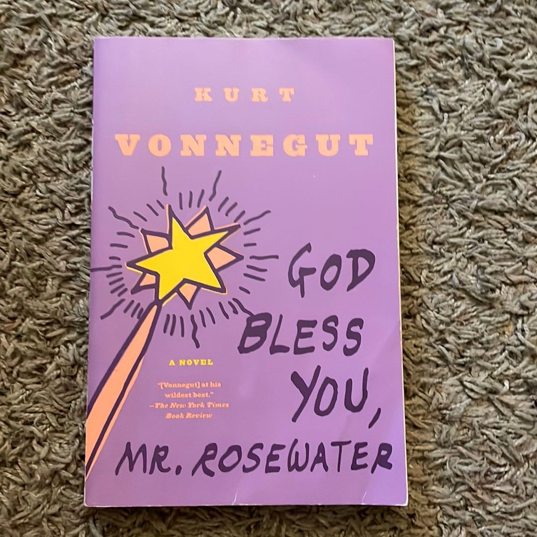 God Bless You, Mr. Rosewater by Kurt Vonnegut