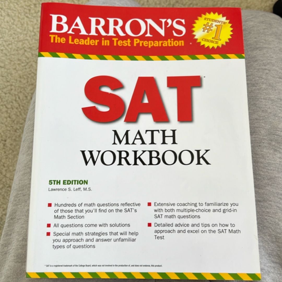 Barron's SAT Math Workbook, 5th Edition by Lawrence Leff M.S.
