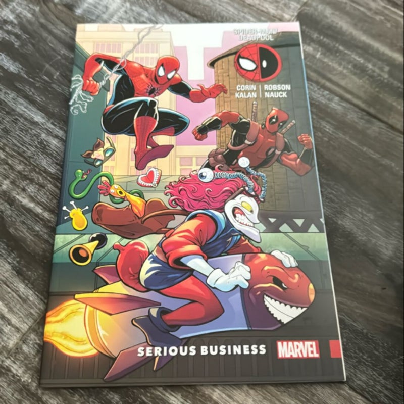 Spider-Man/deadpool Vol. 4: Serious Business by Elliott Kalan, Will Robson