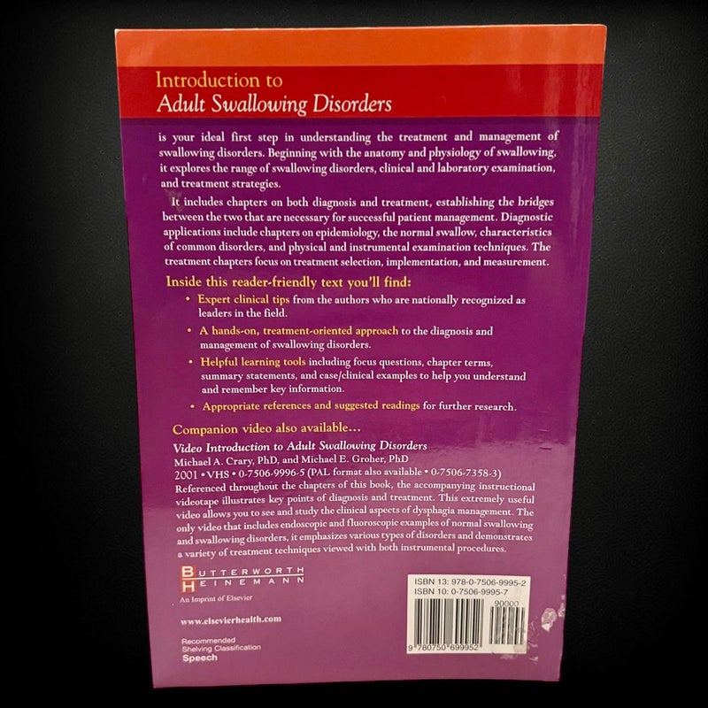Introduction to Adult Swallowing Disorders by Michael A. Crary, Michael ...