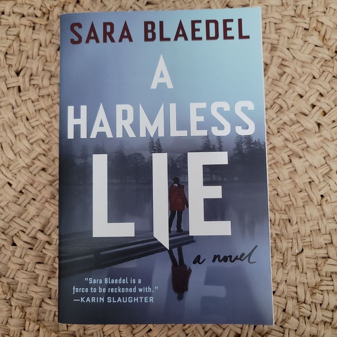 A Harmless Lie by Sara Blaedel