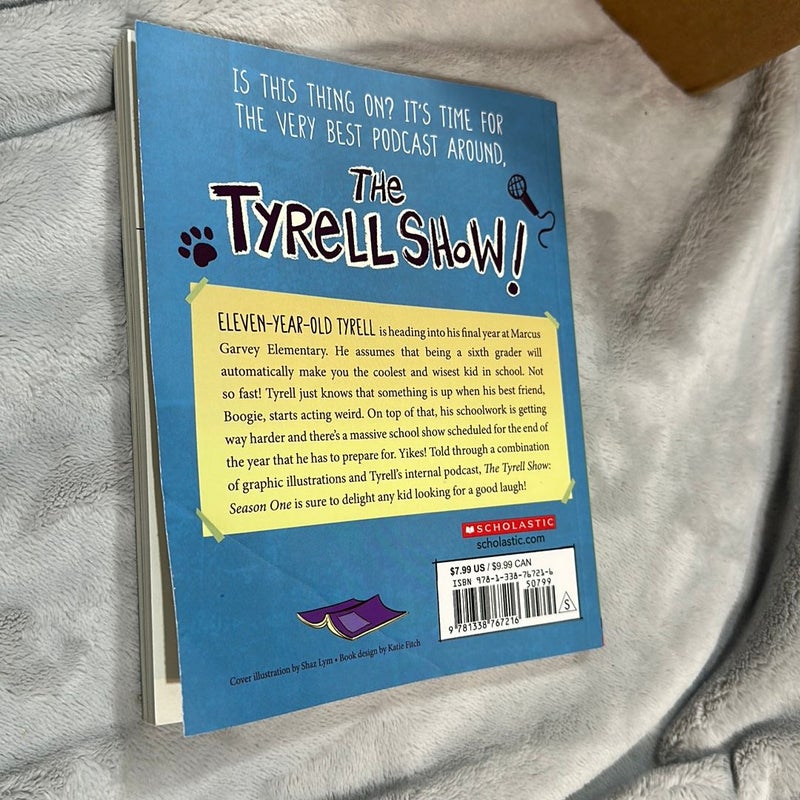 The Tyrell Show: Season One by Miles Grose