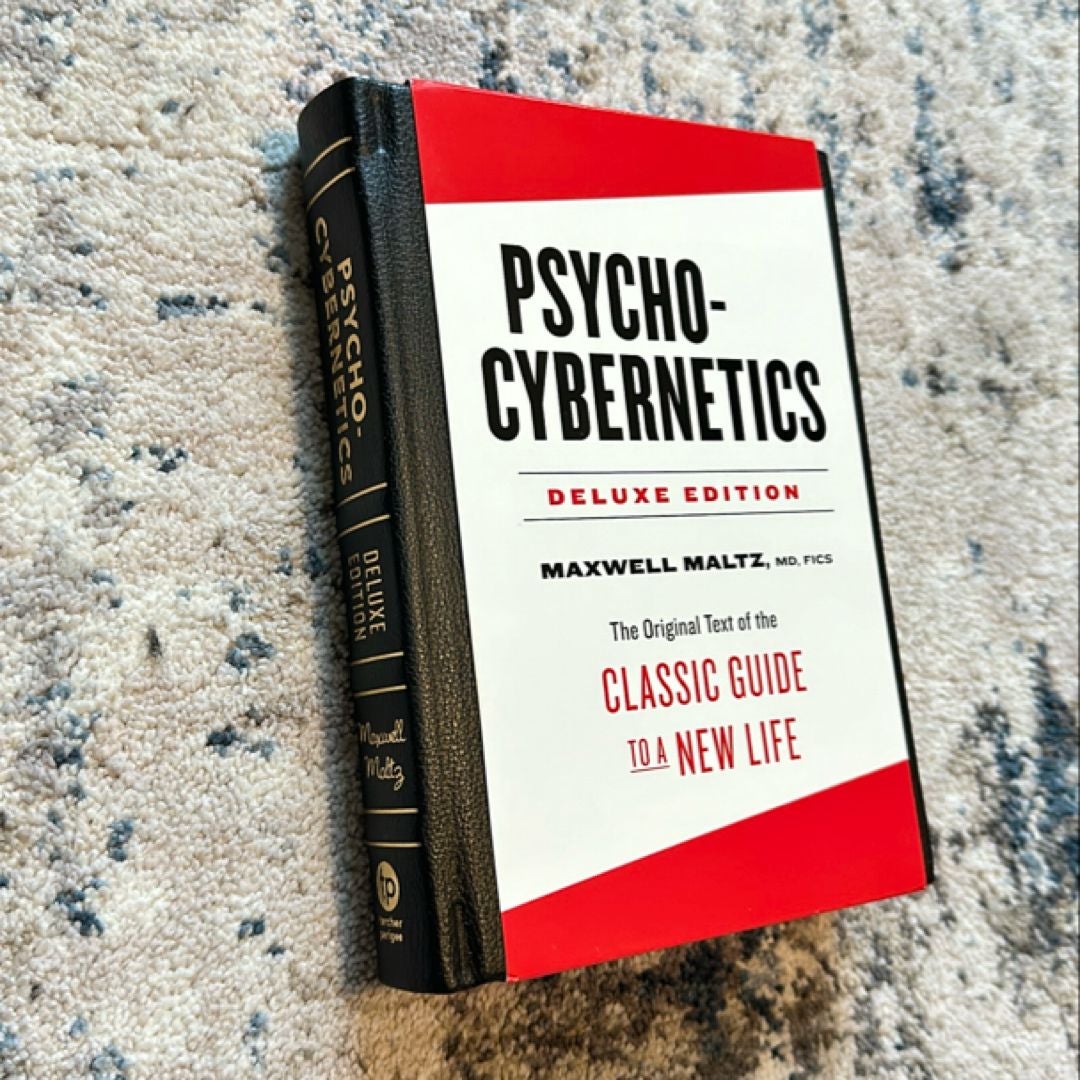 Psycho-Cybernetics Deluxe Edition by Maxwell Maltz