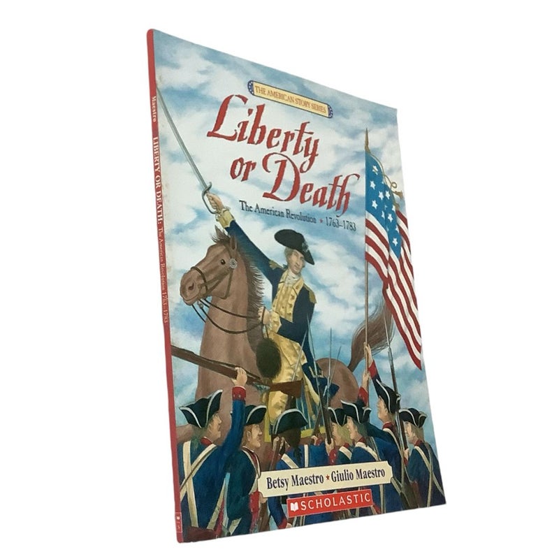 Liberty or Death by Betsy Maestro , Paperback | Pangobooks