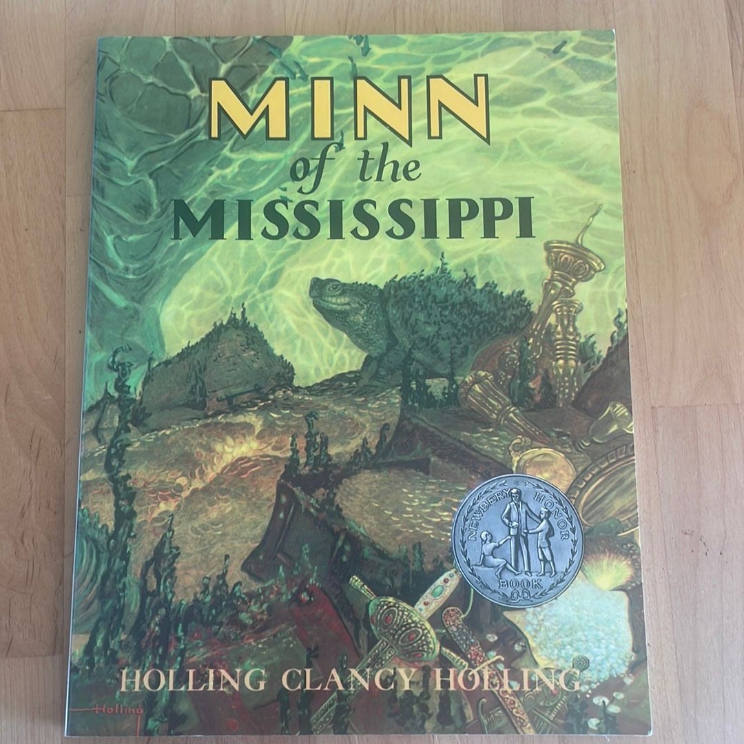 Minn of the Mississippi by Holling C. Holling