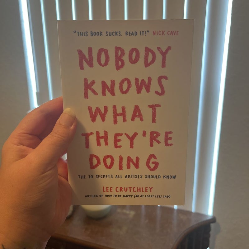 Nobody Knows What They're Doing by Lee Crutchley