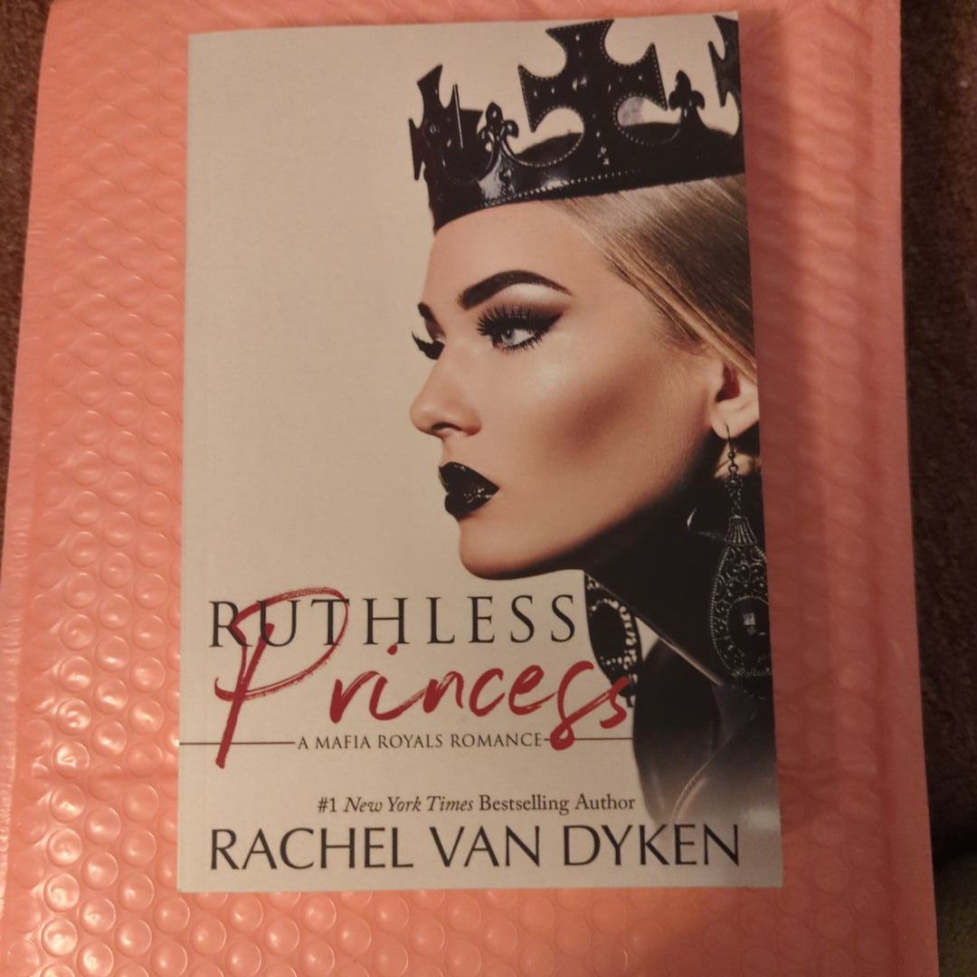 Ruthless Princess by Rachel Van Dyken