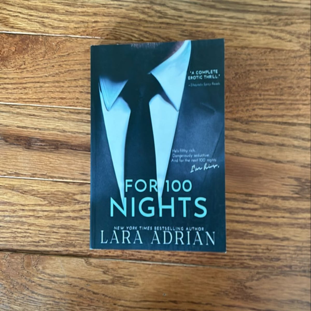 For 100 Nights by Lara Adrian