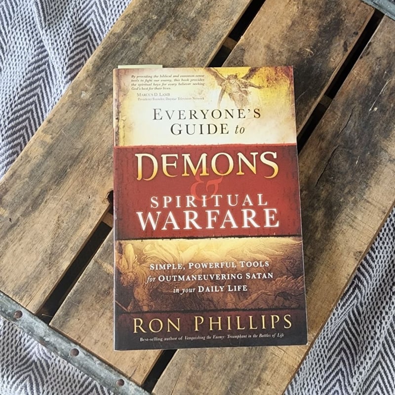 Everyone's Guide to Demons and Spiritual Warfare by Ron Phillips ...