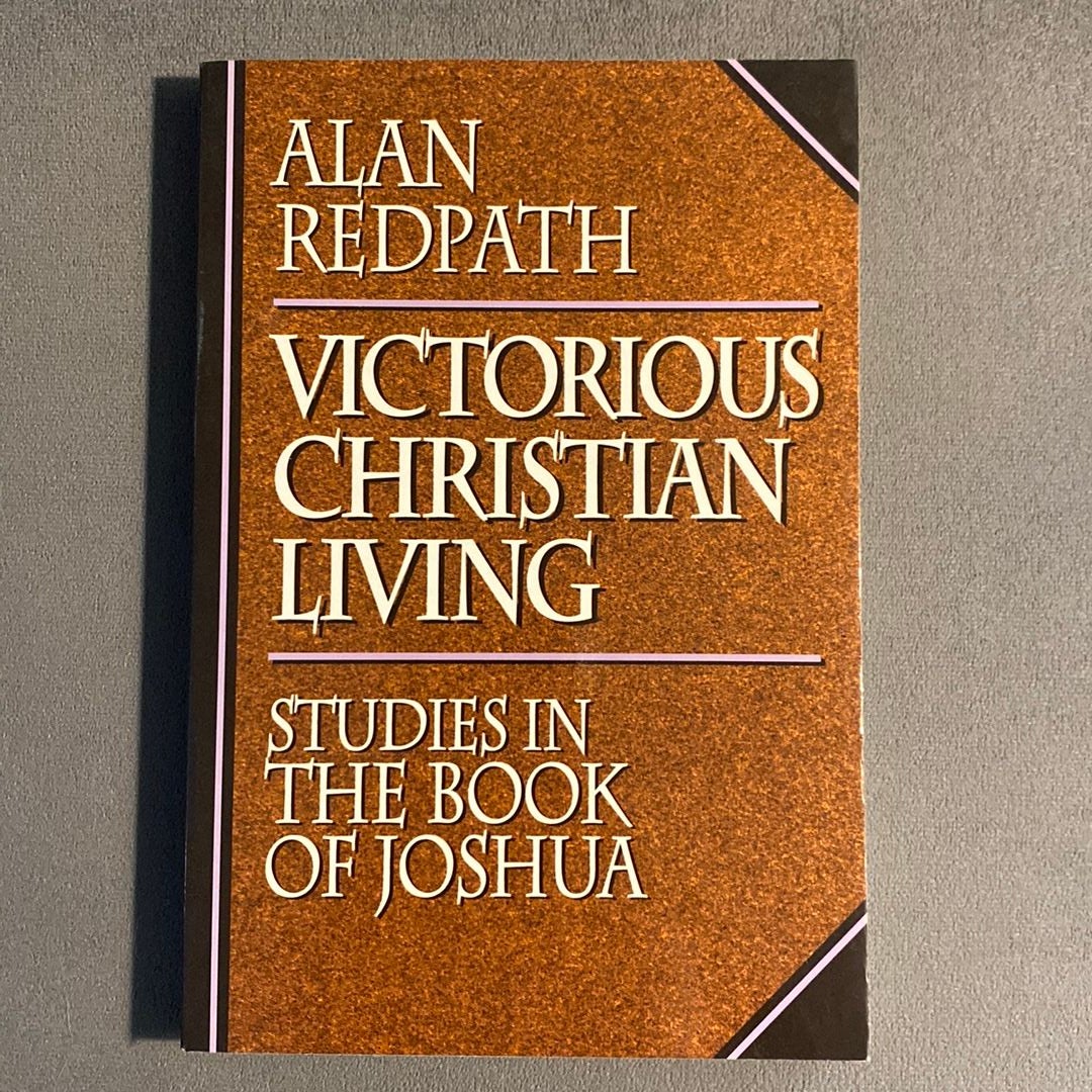 Victorious Christian Living by Alan Redpath, Paperback | Pangobooks