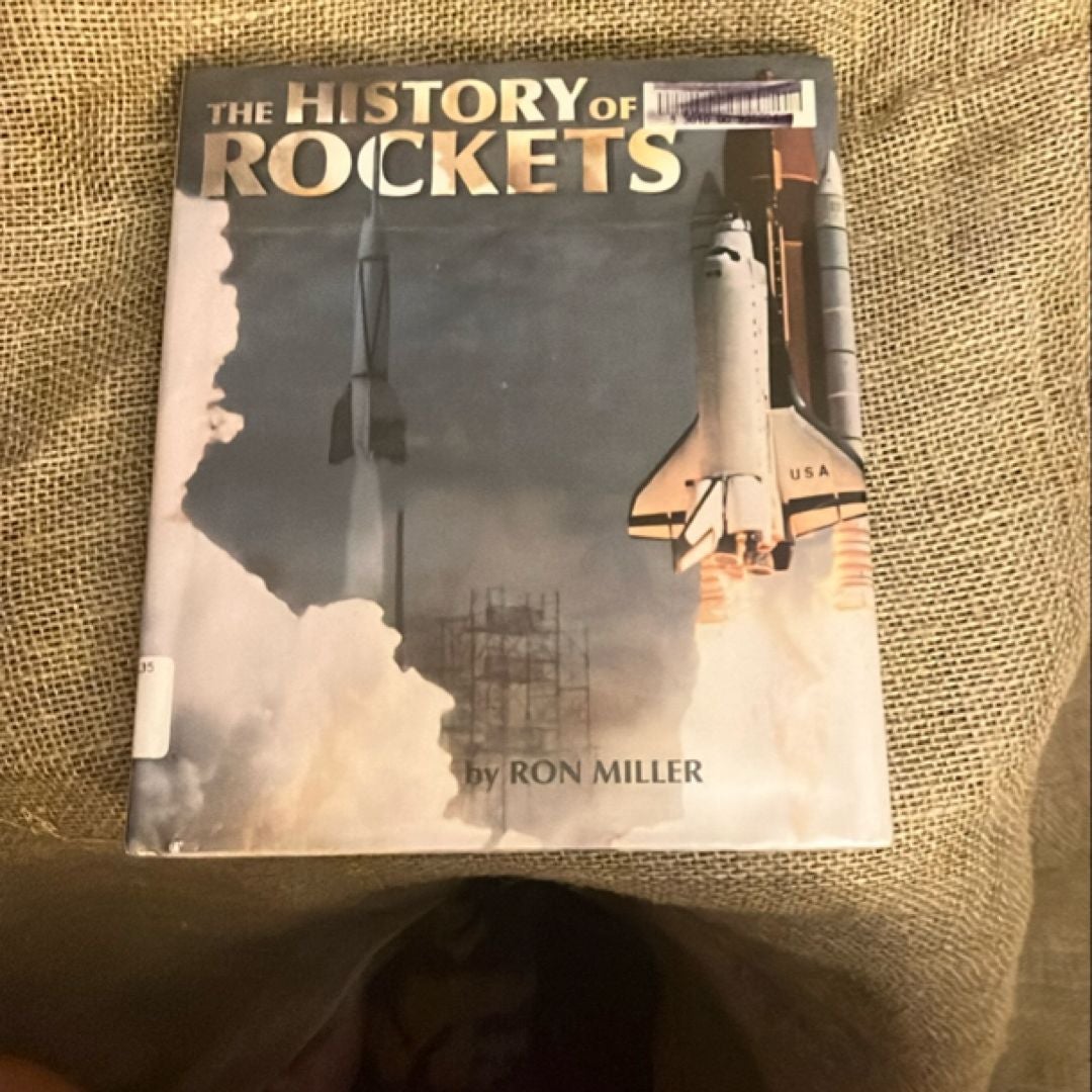 The History of Rockets by Ron Miller