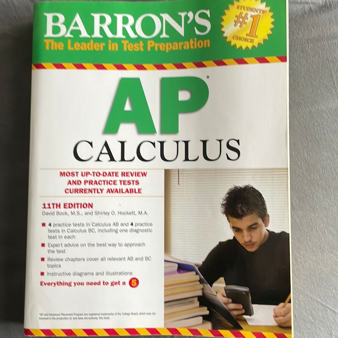 Barron's AP Calculus, 12th Edition by David Bock, Shirley O. Hockett