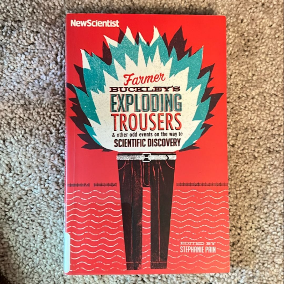Farmer Buckley's Exploding Trousers by Stephanie Pain