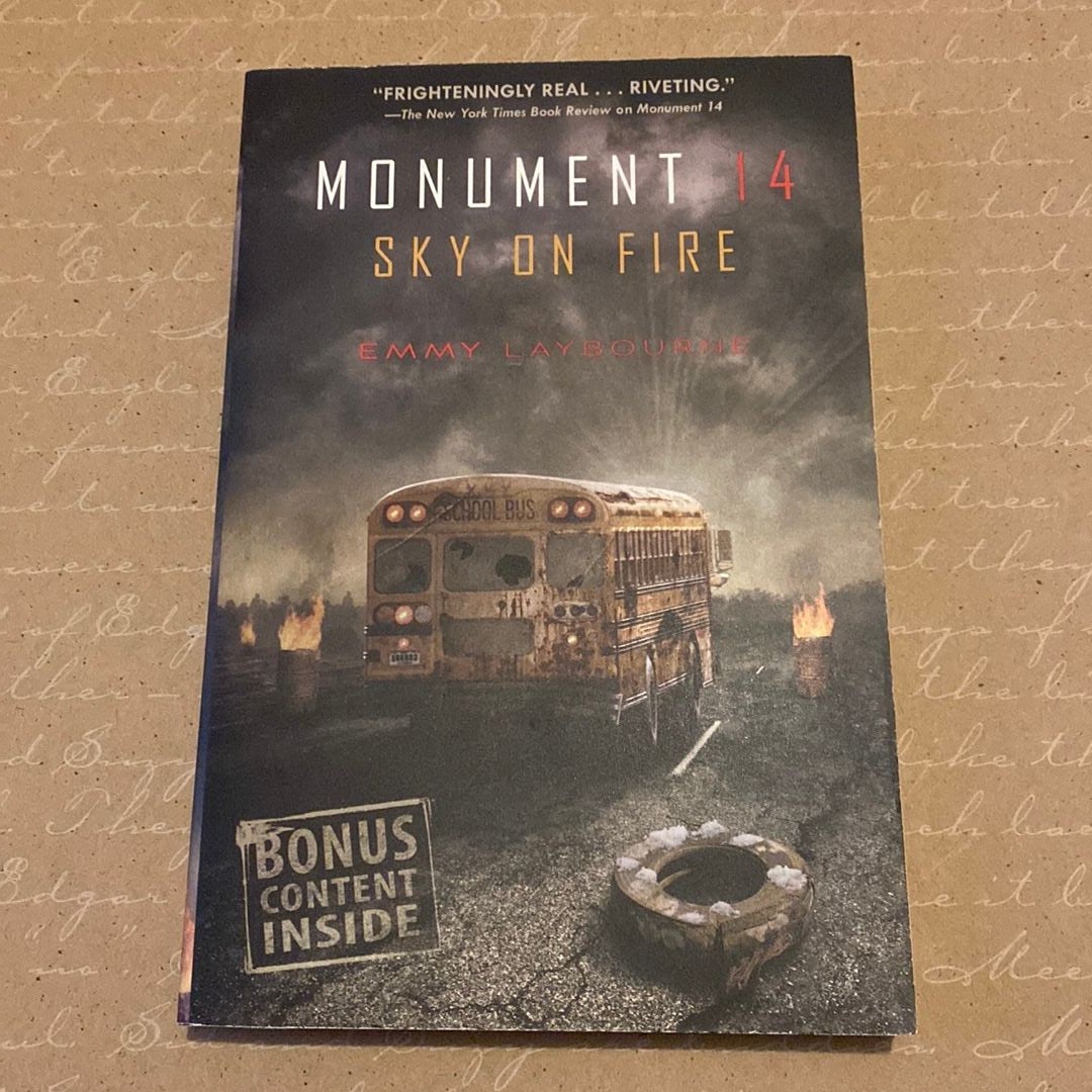 Monument 14: Sky on Fire by Emmy Laybourne