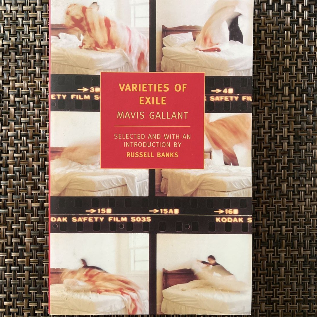 Varieties of Exile by Mavis Gallant, Russell Banks