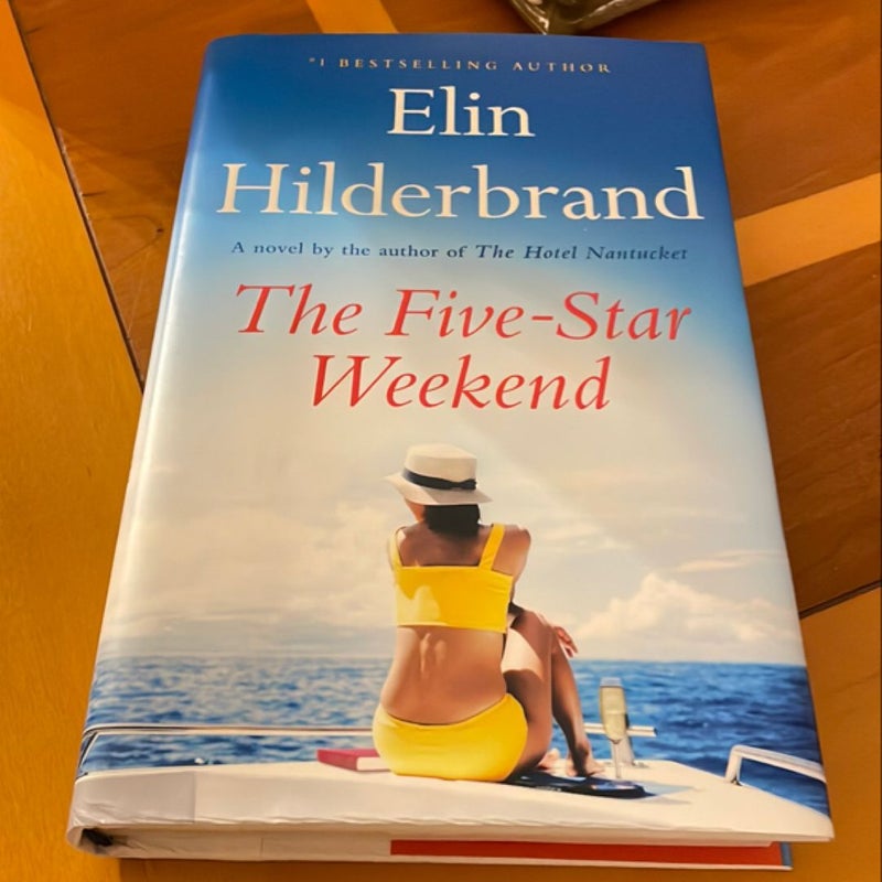The Five-Star Weekend by Elin Hilderbrand