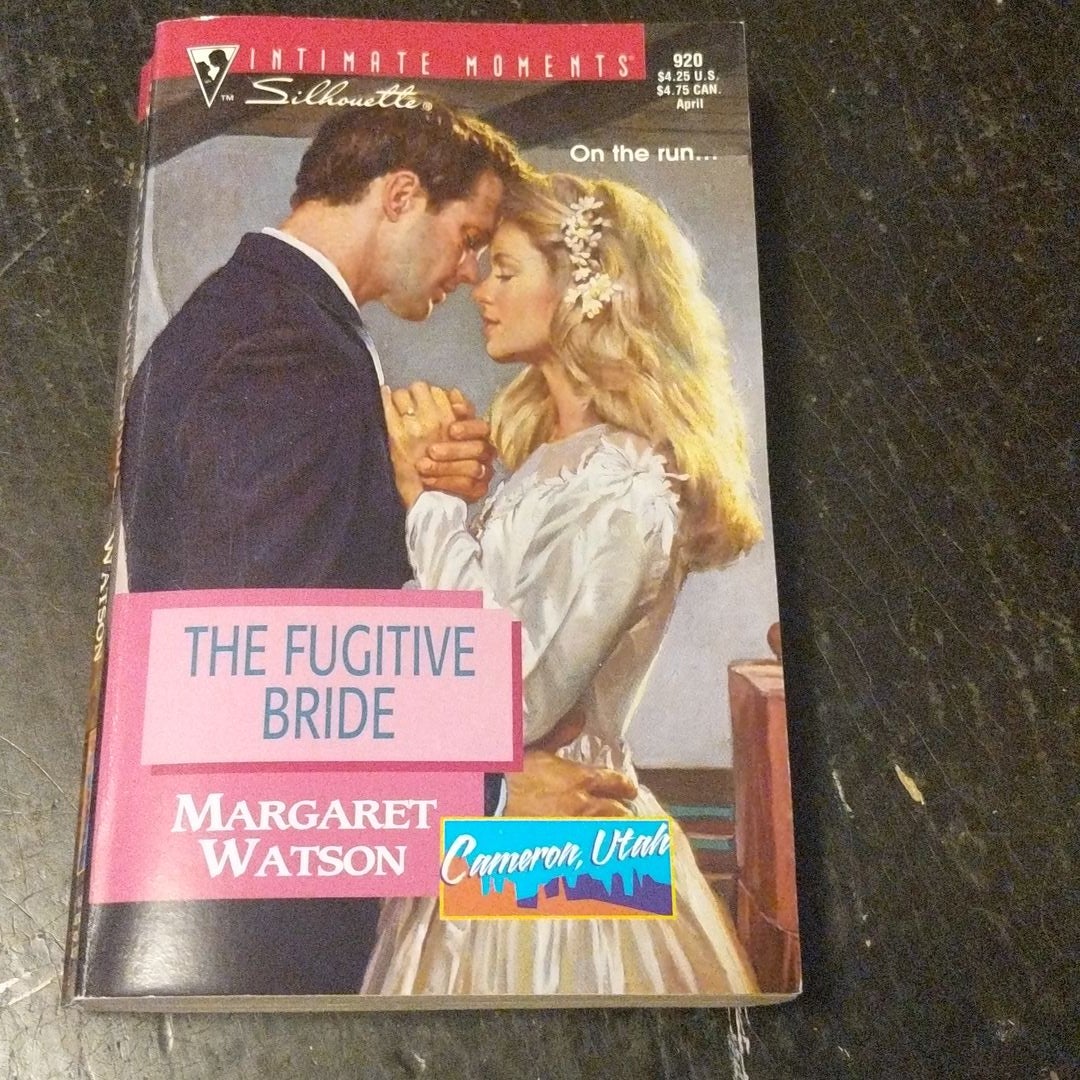 The Fugitive Bride by Margaret Watson