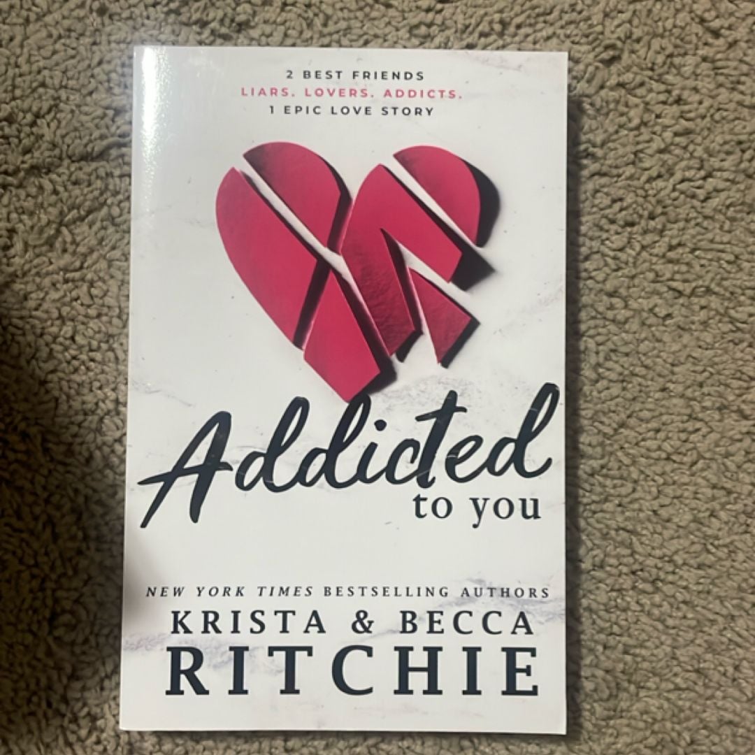Addicted to You by Krista Ritchie; Becca Ritchie, Paperback | Pangobooks