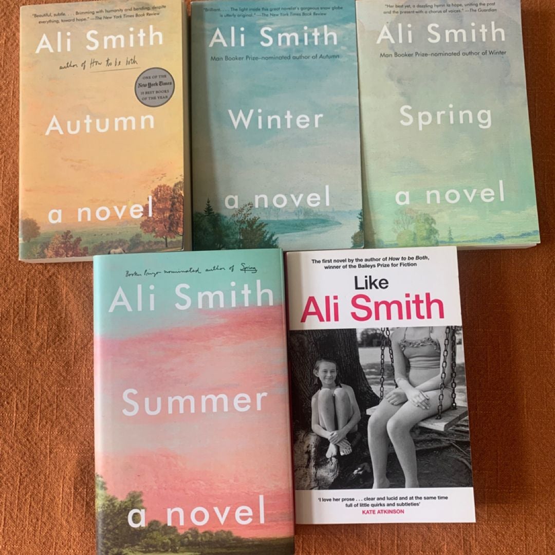 Ali Smith Bundle : Autumn, Winter, Spring, Summer, and Like by Ali ...